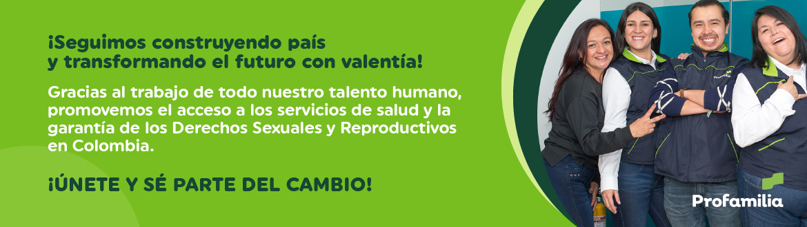 Trabajar en ASOCIACION PROFAMILIA Colombia - Información Laboral Enero 2026