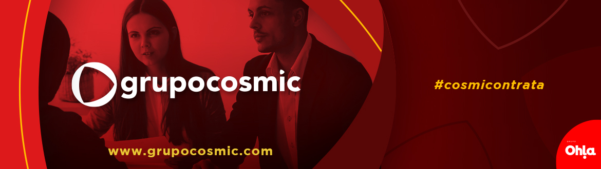 Trabajar en Grupo Cosmic México - Información Laboral Diciembre 2025