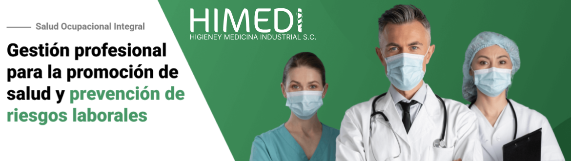 Trabajar en HIGIENE Y MEDICINA INDUSTRIAL SC México - Información ...