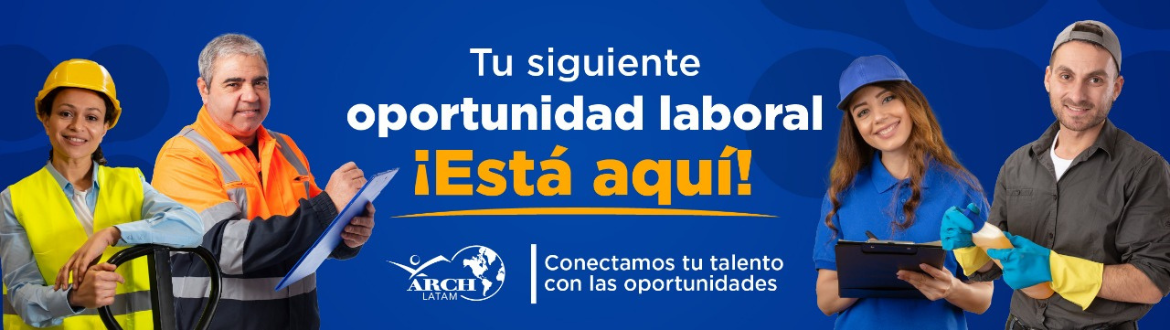 Trabajar en Arch Latam Perú - Información Laboral Junio 2026